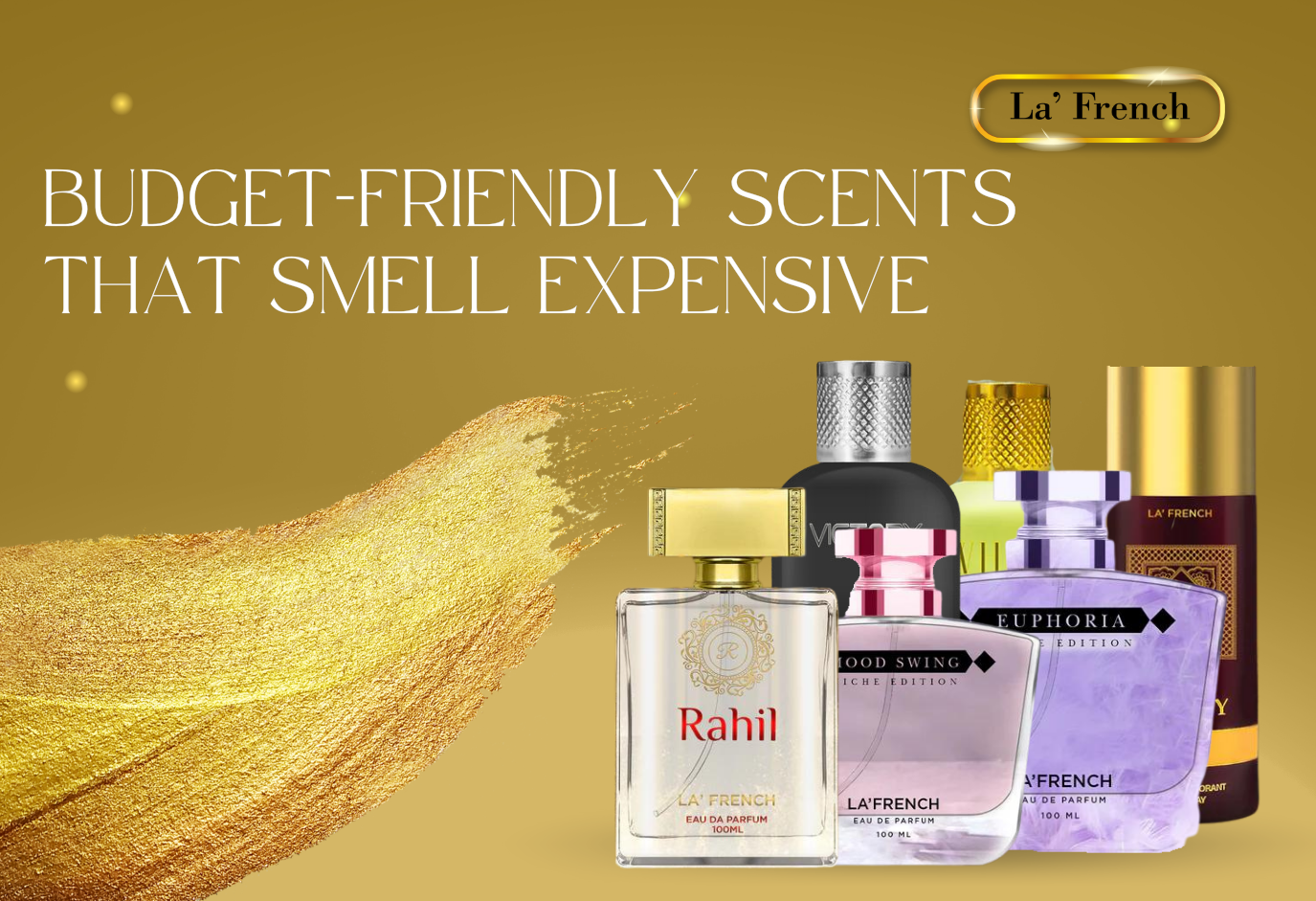 Budget-Friendly Scents That Smell Expensive – La French